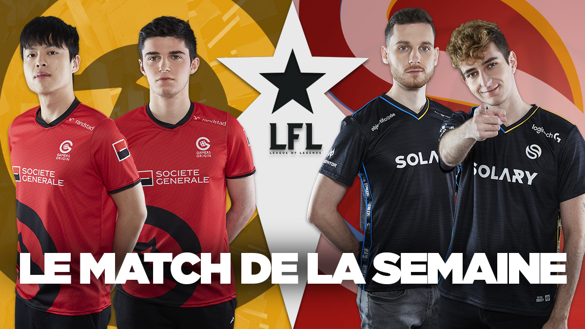 LoL — LFL 2021 : Solary vs GamersOrigin, le match de la Semaine 7 ...