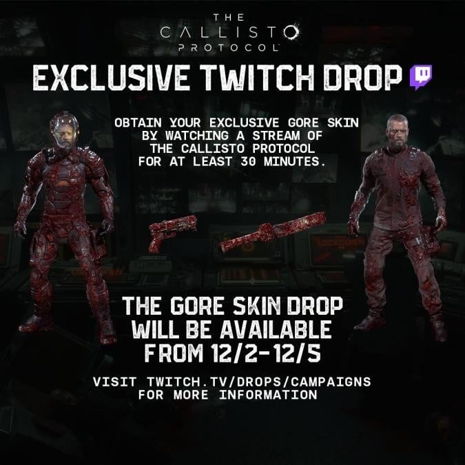 Twitch Drop The Callisto Protocol : comment obtenir le skin Gore ...