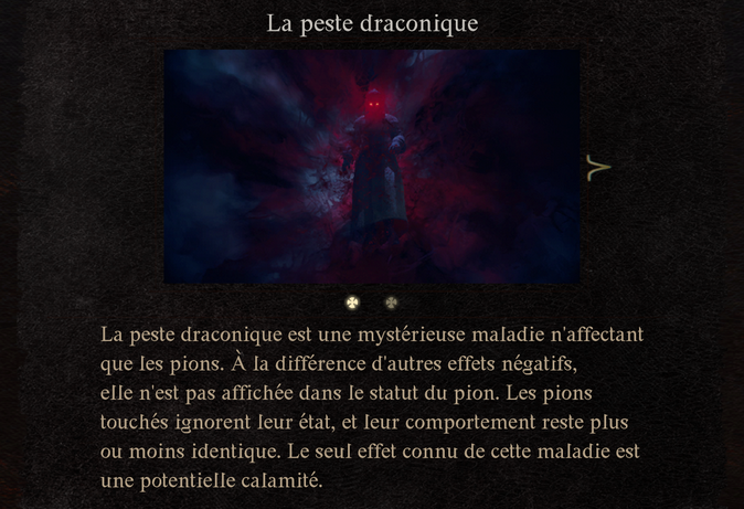 Des compagnons moins débiles et une peste draconique moins virulente ...