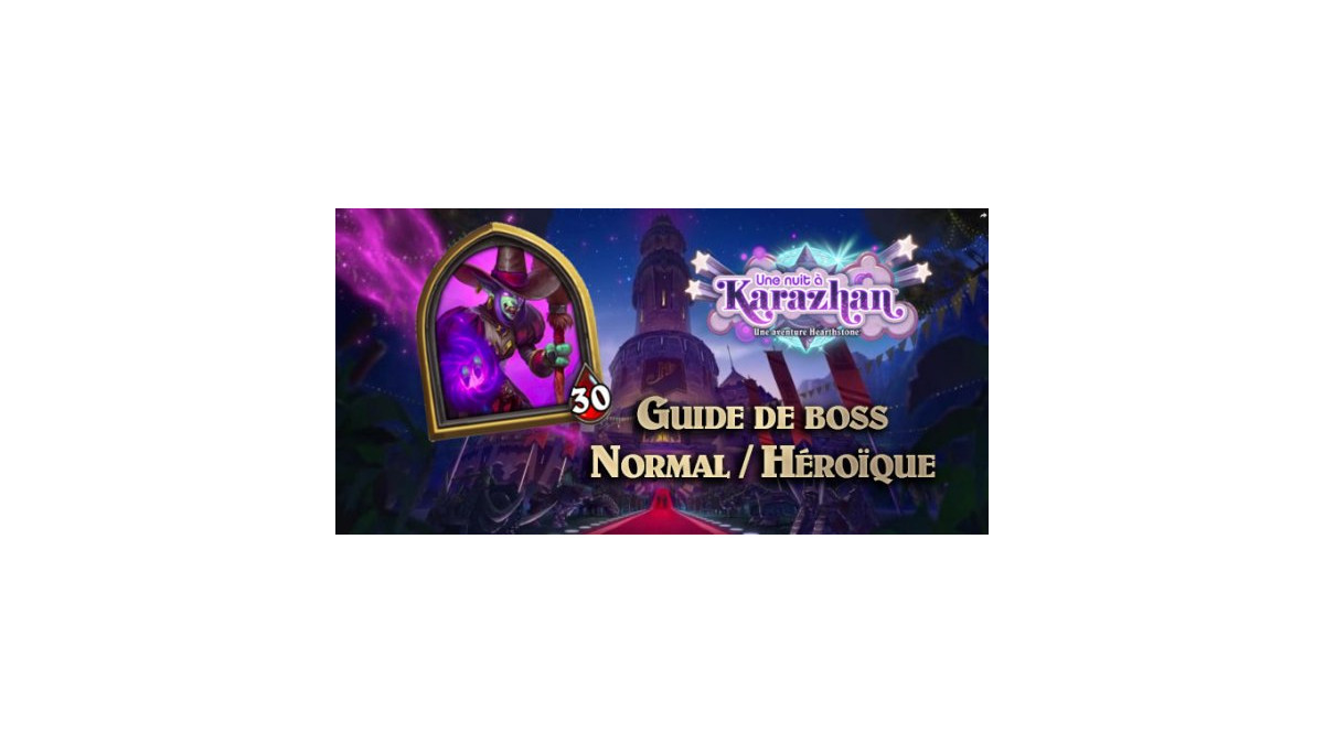 Karazhan, Guide de boss la Mégère - Millenium