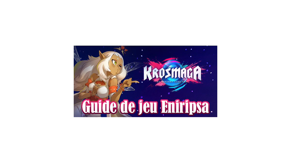 Guide Eniripsa, Déesse Krosmaga - Millenium