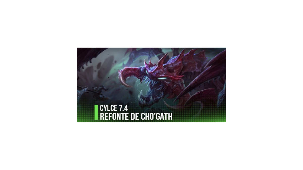 Patch 7.4: Rework de Cho'Gath - Millenium