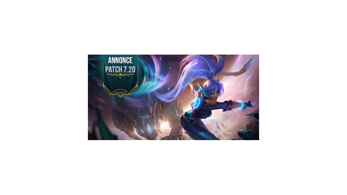 Annonce de la sortie du patch 7.20 - Millenium