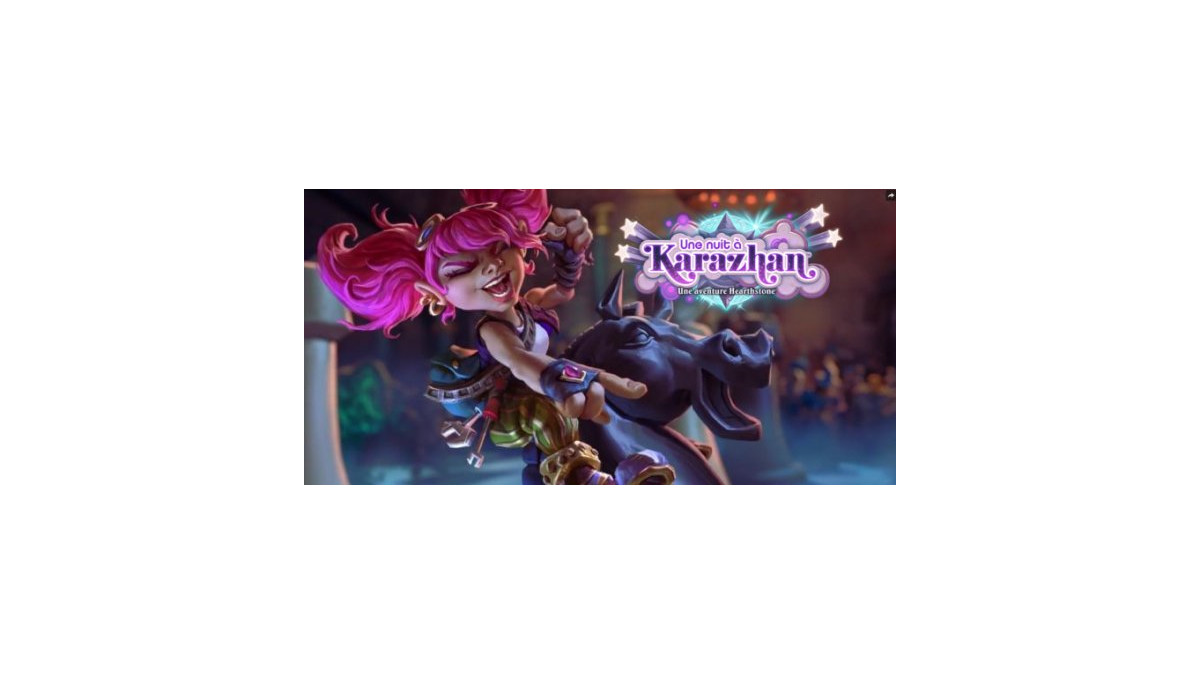 Aventure Karazhan, date de sortie - Millenium
