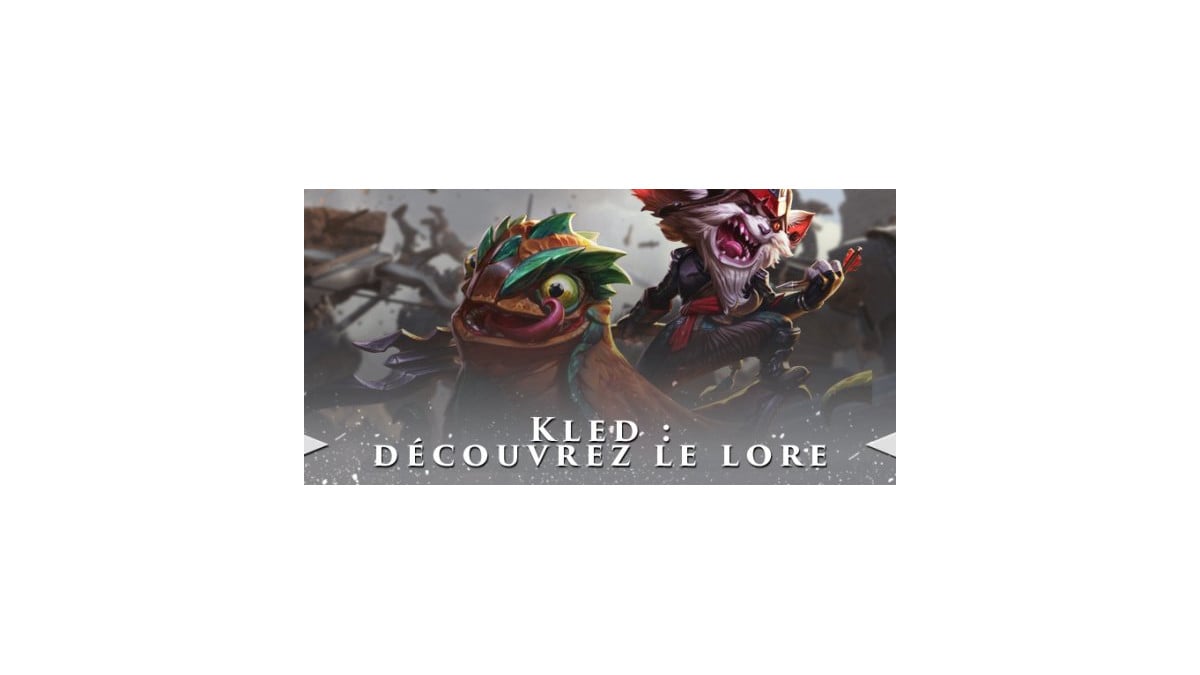 Kled et Skaarl : le lore - Millenium