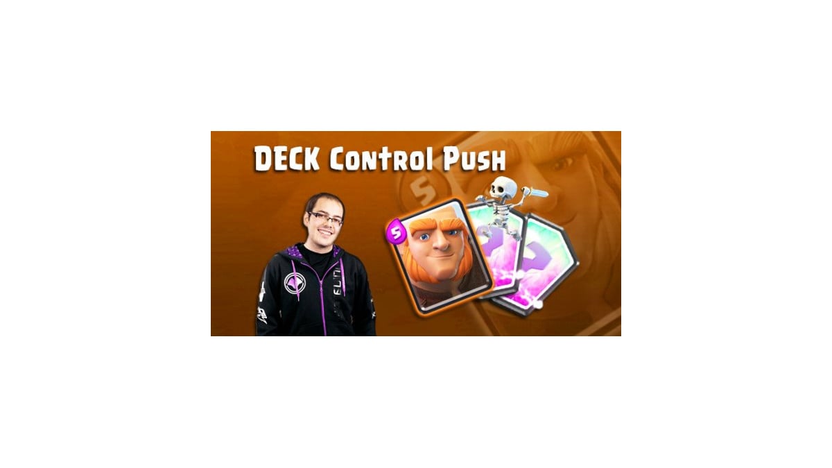 Deck contrôle Push, Clash Royal - Millenium