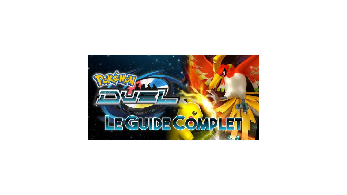 Pokémon Duel : le guide complet ! - Millenium
