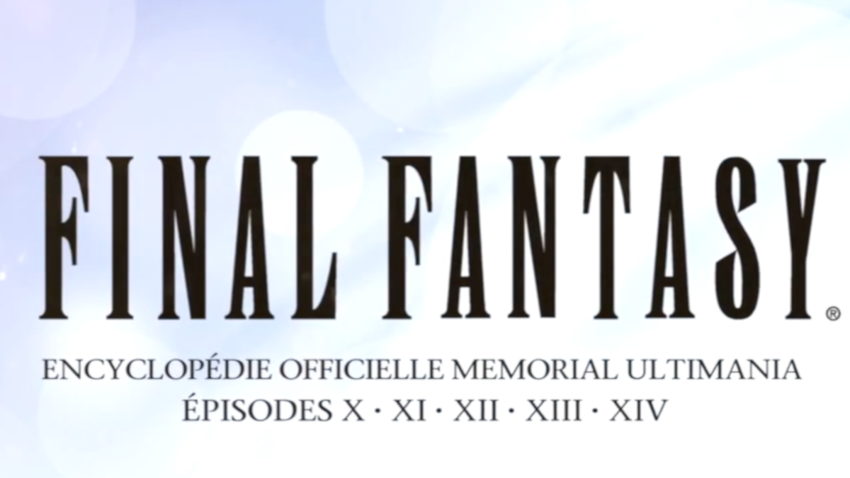 Final Fantasy : Encyclopédie Officielle Memorial Ultimania vol.2 ...